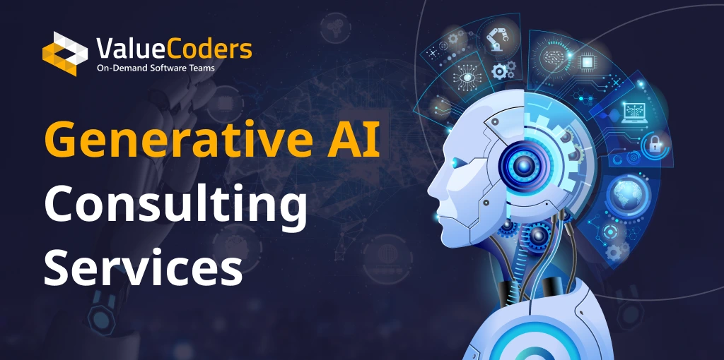 Generative AI Consulting Services | AI Development Services | ValueCoders™