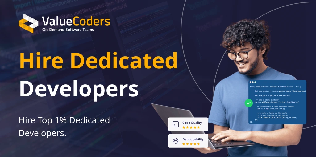 Hire Dedicated Software Developers | Programmers in India | ValueCoders™