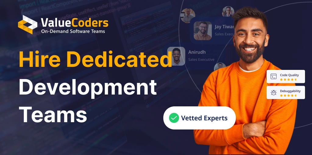 Hire Dedicated Software Development Teams in India | ValueCoders™