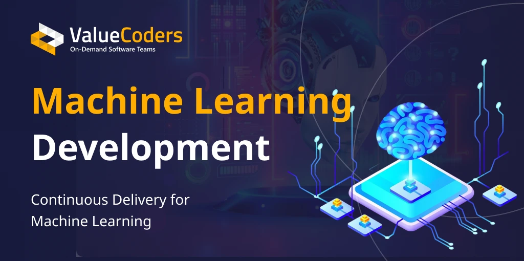 Leading Machine Learning Development Company | ML Solutions | ValueCoders™