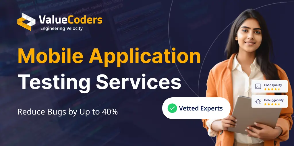 Best Mobile App Testing Services For iOS, Android & Cross-Platform Apps ...
