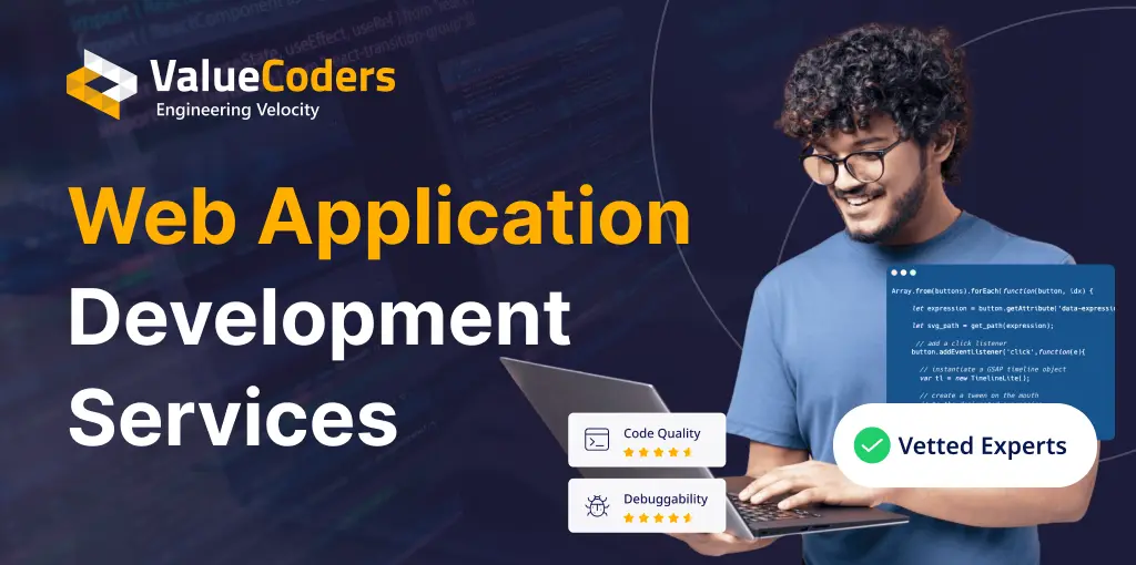 Top Web Application Development Services in India | ValueCoders™