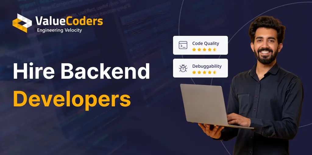Hire Backend Developers | Backend Programmer In India | ValueCoders™