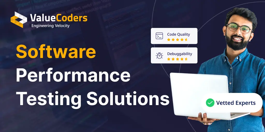 Software Performance Testing Performance Test Engineers Valuecoders邃